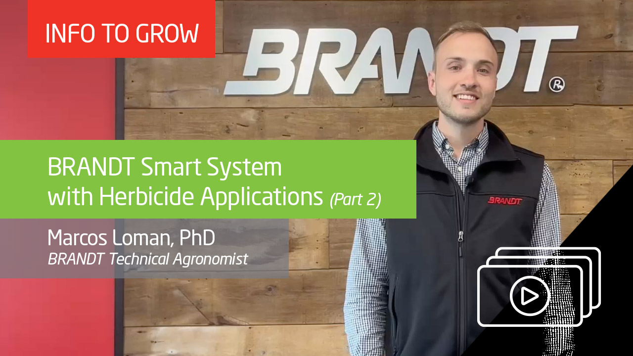 BRANDT Smart System with Herbicide Applications (Part 2)